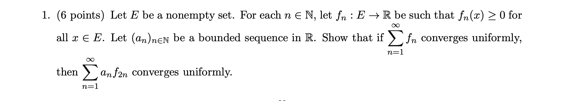 Solved 1. (6 points) Let E be a nonempty set. For each n e | Chegg.com
