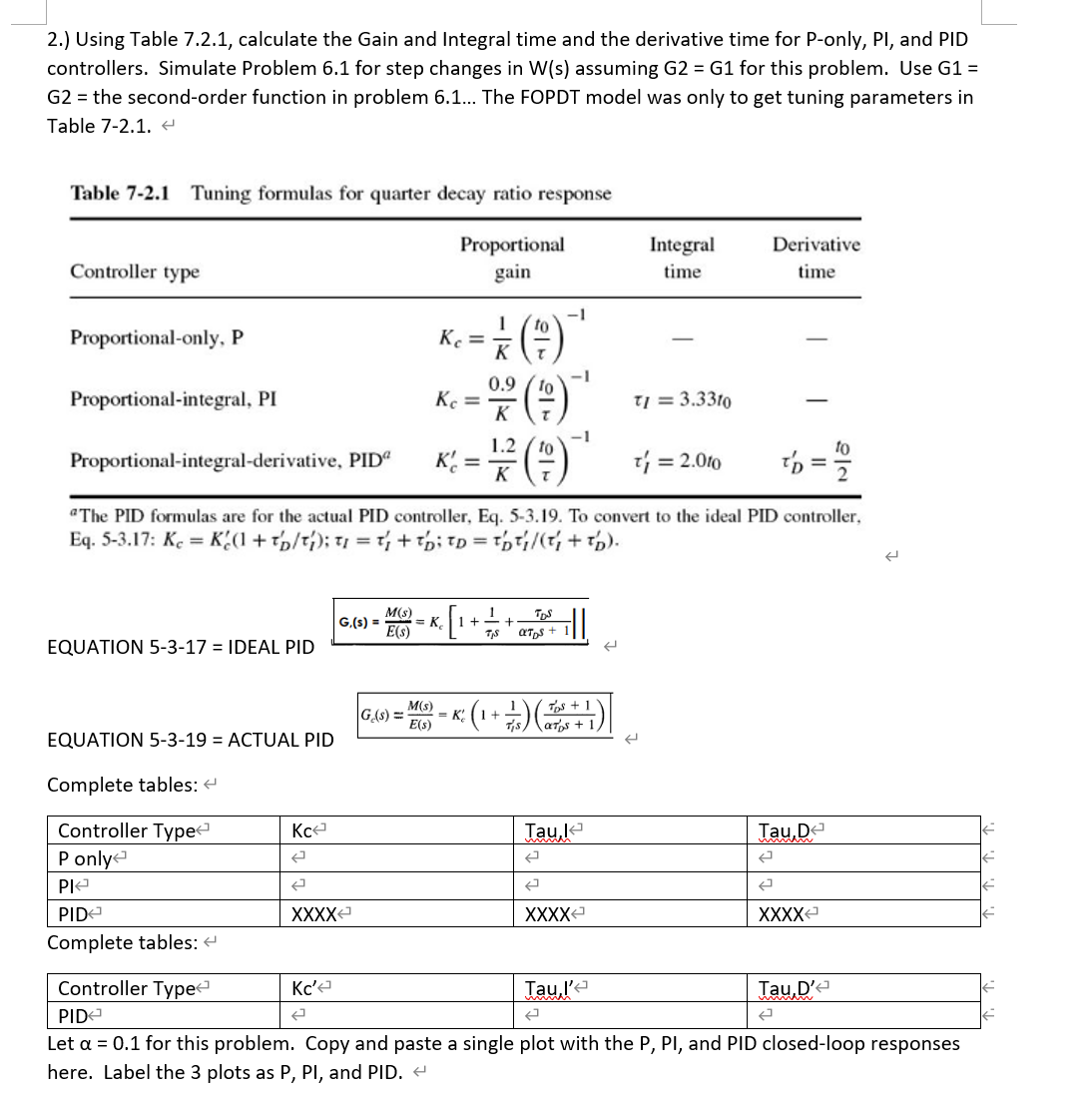 2.) Using Table 7.2.1, calculate the Gain and | Chegg.com