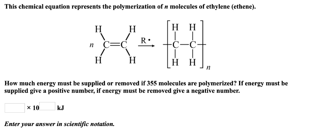 This chemical equation represents the polymerization | Chegg.com