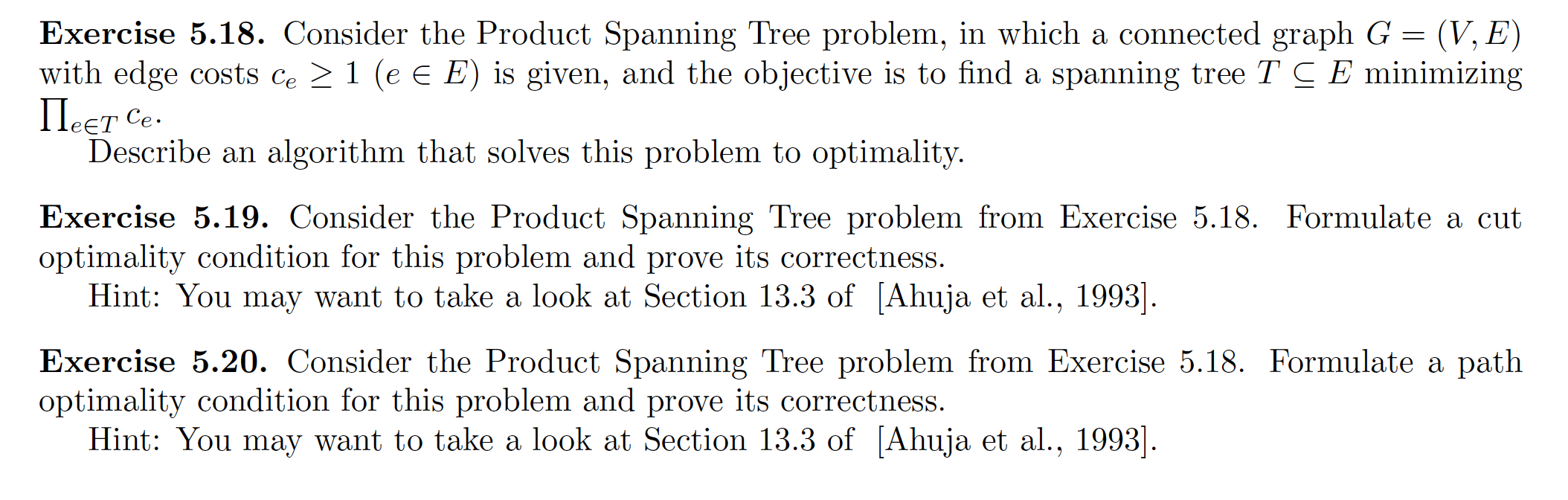 Solved Exercise 5.18. Consider the Product Spanning Tree | Chegg.com