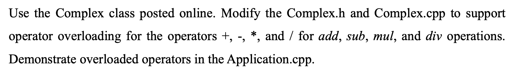 Solved Use the Complex class posted online. Modify the | Chegg.com