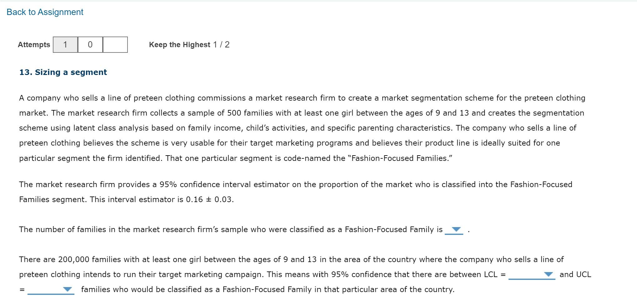 Solved Back to Assignment Attempts 1 0 Keep the Highest 1/2 | Chegg.com