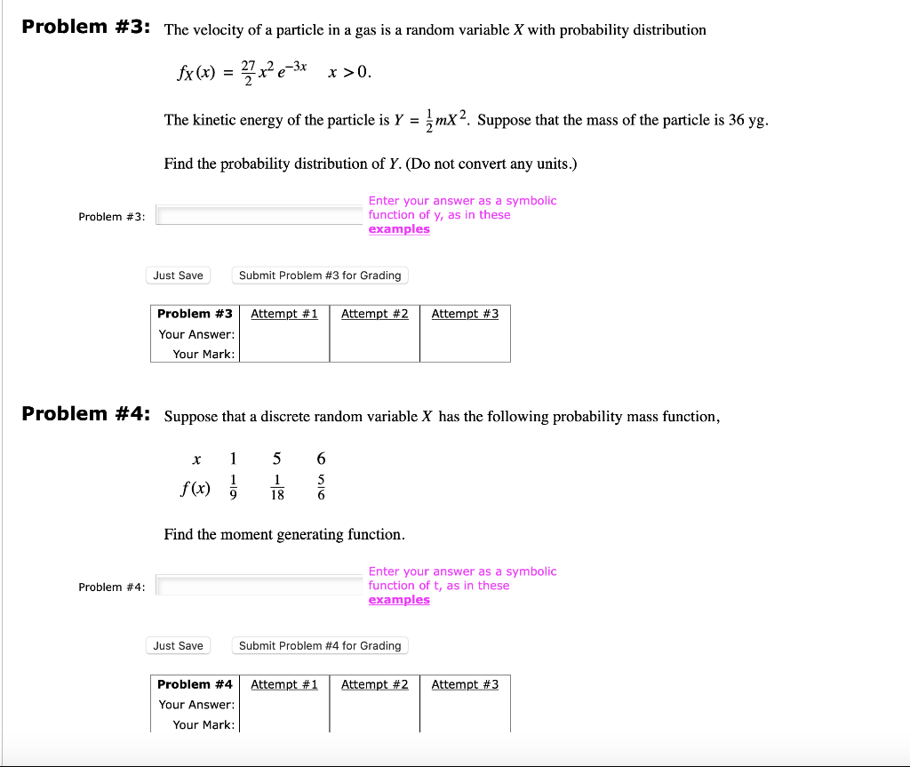 Solved Problem #3: The velocity of a particle in a gas is a | Chegg.com