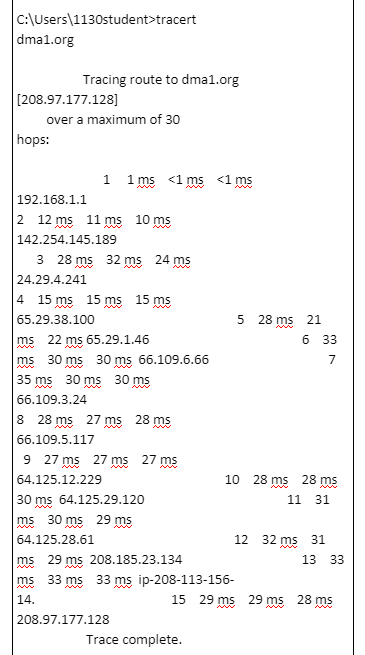 Solved Below is a screen shot from a tracert. How many hops | Chegg.com