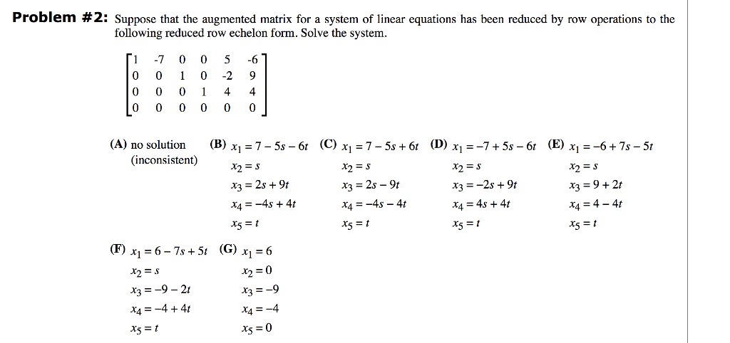 Solved Problem #2: Suppose that the augmented matrix for a | Chegg.com