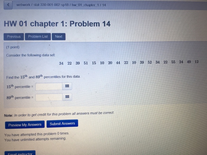 Solved webwork stat-330-001-002 -sp18 /hw 01 chapter 1/14 HW | Chegg.com Solved webwork stat-330-001-002 -sp18 /hw 01 chapter 1/14 HW | Chegg.com