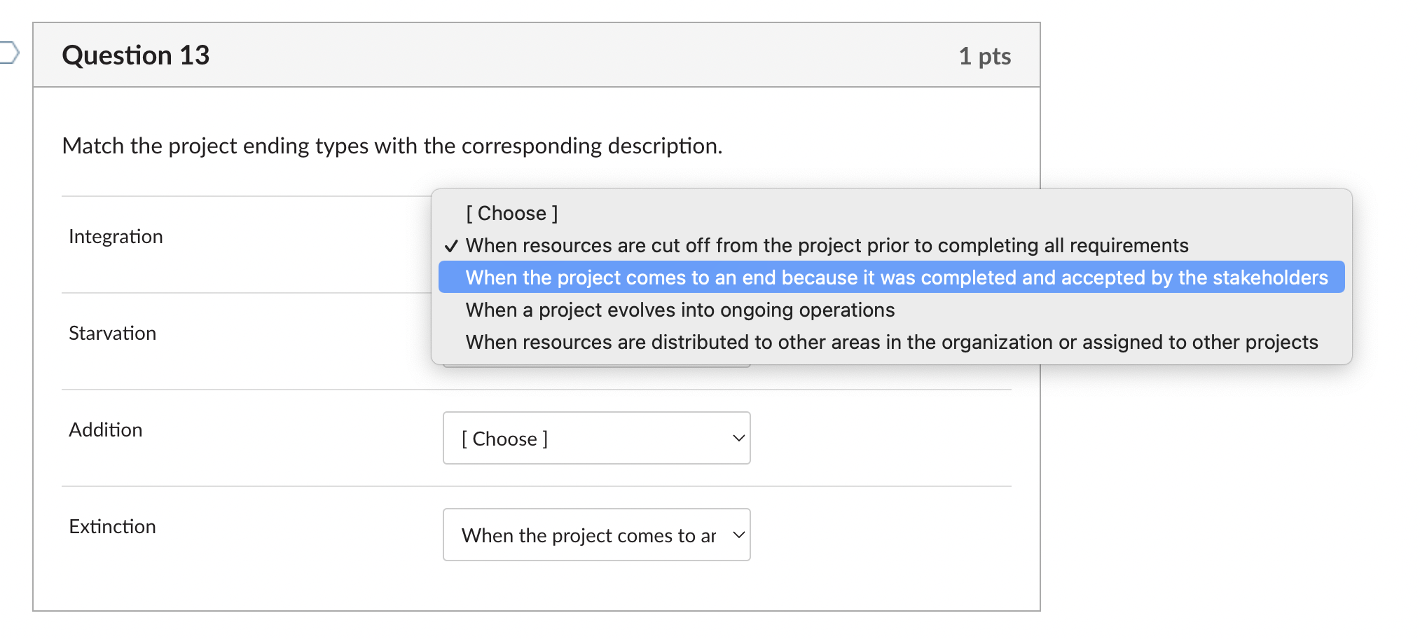 Solved Match the project ending types with the corresponding | Chegg.com