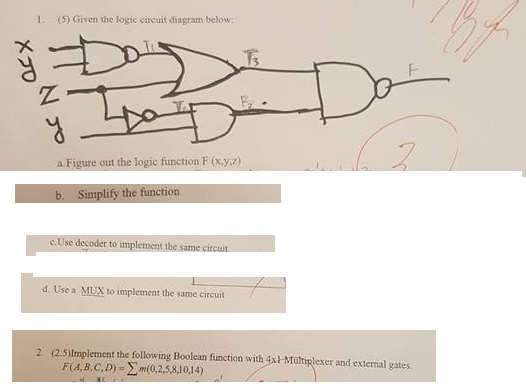 Solved I (5) Given the logic circuit diagram below a Figure | Chegg.com