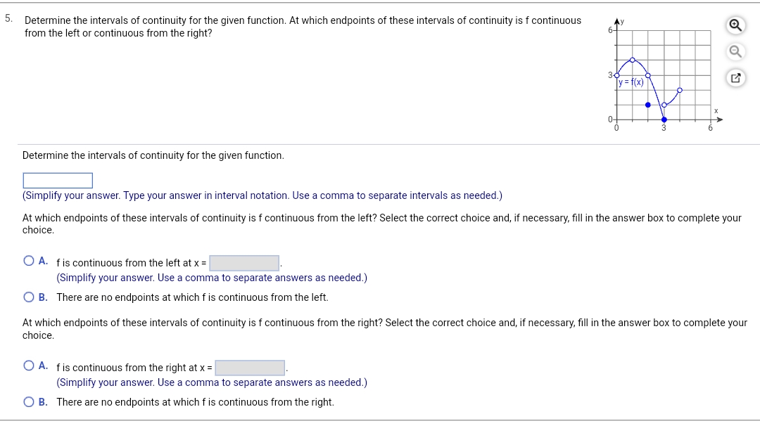 Solved Determine the intervals of continuity for the given | Chegg.com