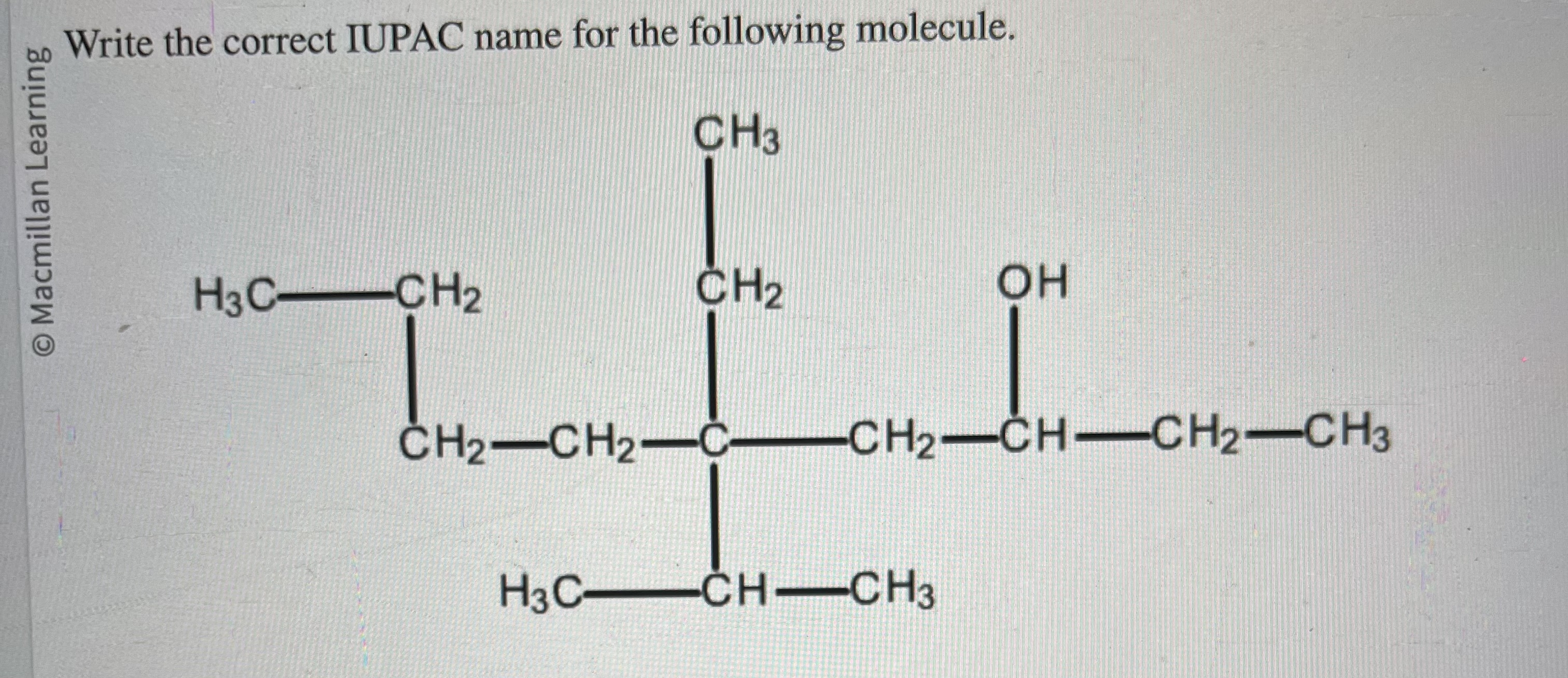 Solved Write the correct IUPAC name for the following | Chegg.com