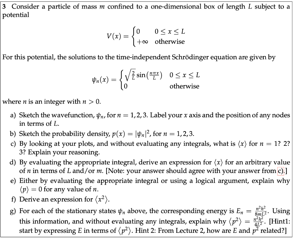 Solved 3 Consider a particle of mass m confined to a | Chegg.com