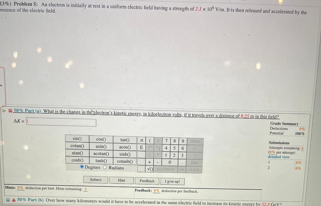 Solved 3\%) Problem 5: An electron is initially at rest in a | Chegg.com