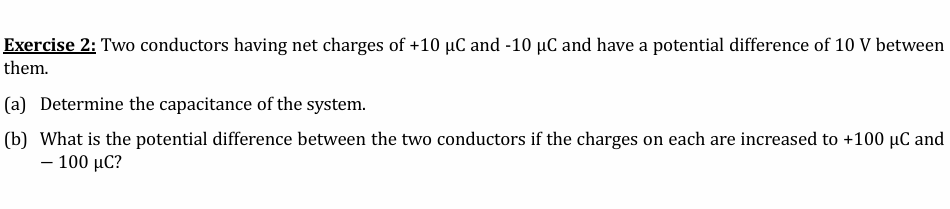 Solved Exercise 2: Two conductors having net charges | Chegg.com