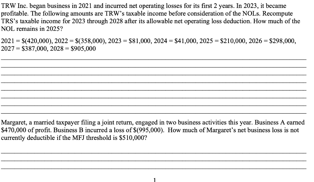 Solved TRW Inc. began business in 2021 and incurred net | Chegg.com