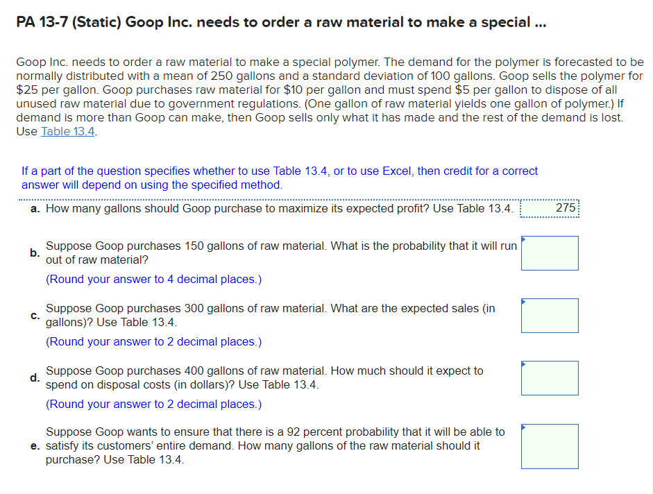 Solved Goop Inc. needs to order a raw material to make a | Chegg.com