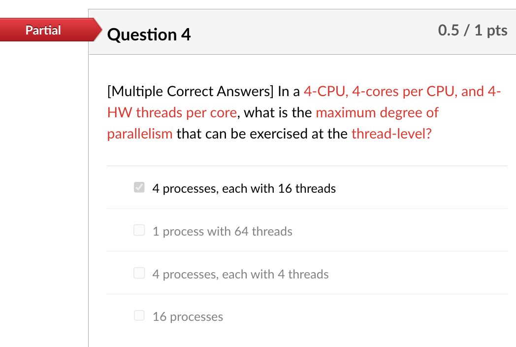 Solved [Multiple Correct Answers] In a 4-CPU, 4-cores per | Chegg.com