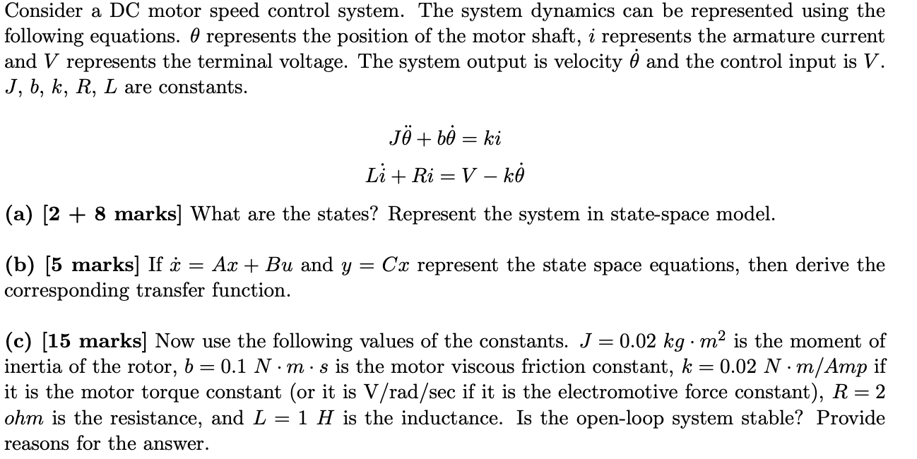 Solved Consider a DC motor speed control system. The system | Chegg.com