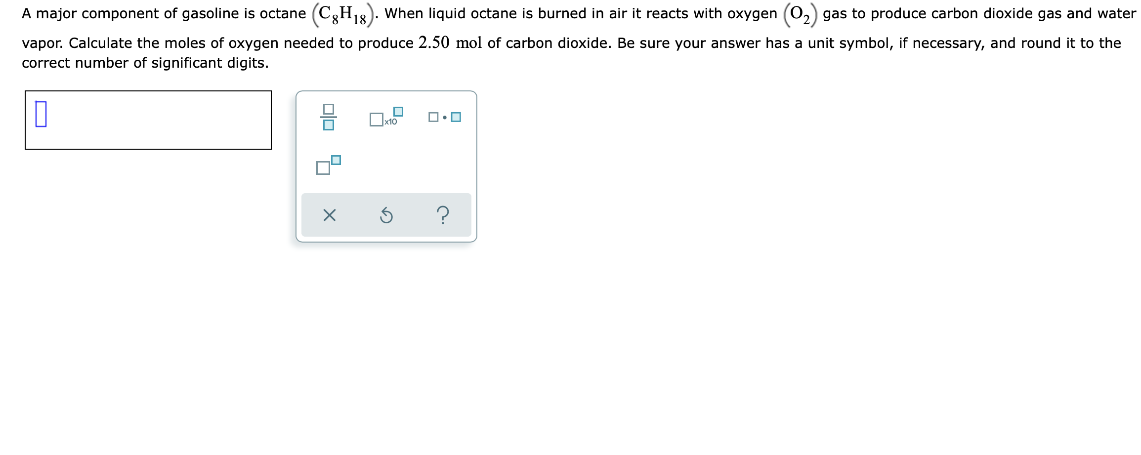 Solved A major component of gasoline is octane (C8H18). When | Chegg.com