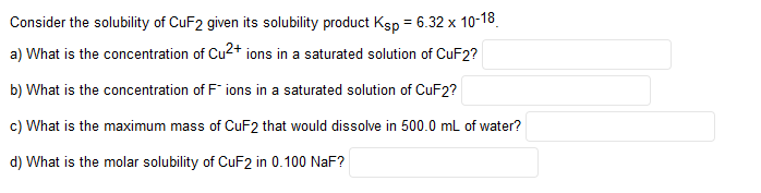 Solved Consider the solubility of CuF2 given its solubility | Chegg.com