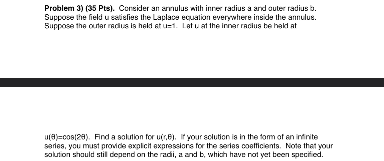 Solved Problem 3) (35 ﻿Pts). ﻿Consider an annulus with inner | Chegg.com