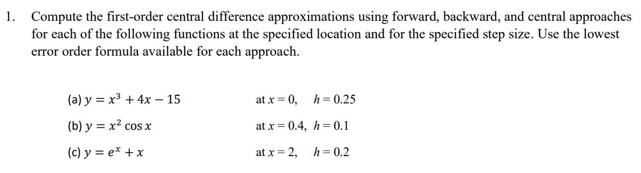 Solved 1 Compute The First Order Central Difference