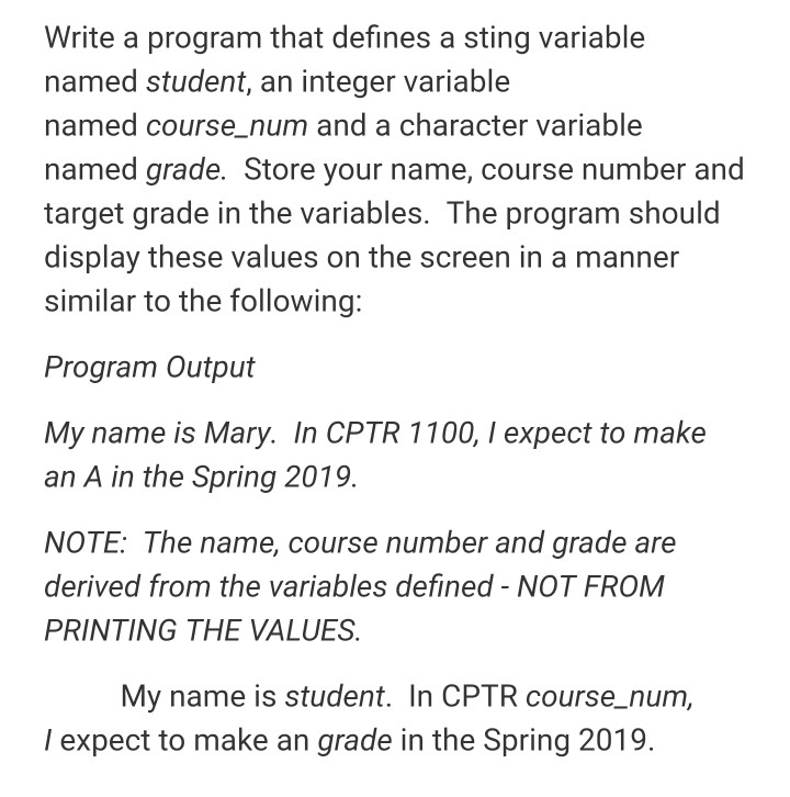 Solved Write a program that defines a sting variable named | Chegg.com