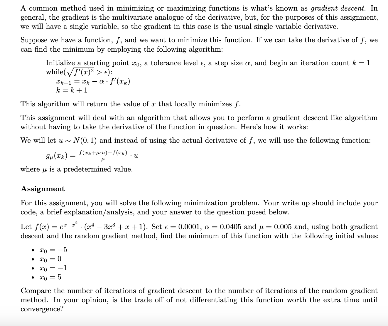 Solved A common method used in minimizing or maximizing | Chegg.com