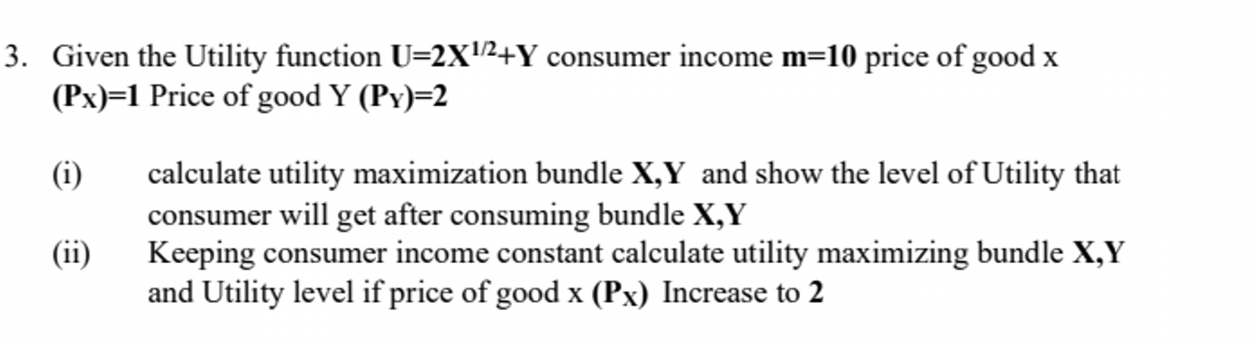 Solved Given the Utility function U=2x12+Y ﻿consumer income | Chegg.com