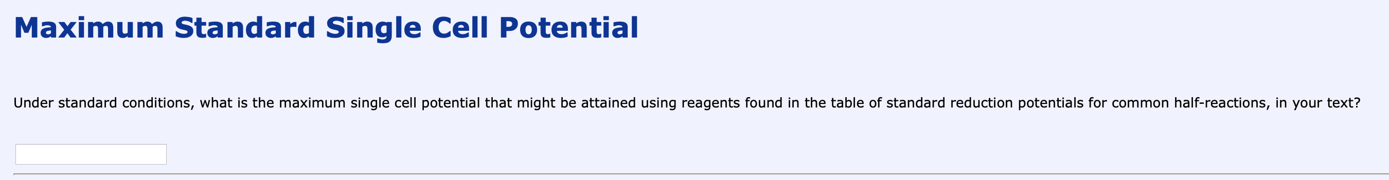 Solved Maximum Standard Single Cell Potential Under standard | Chegg.com