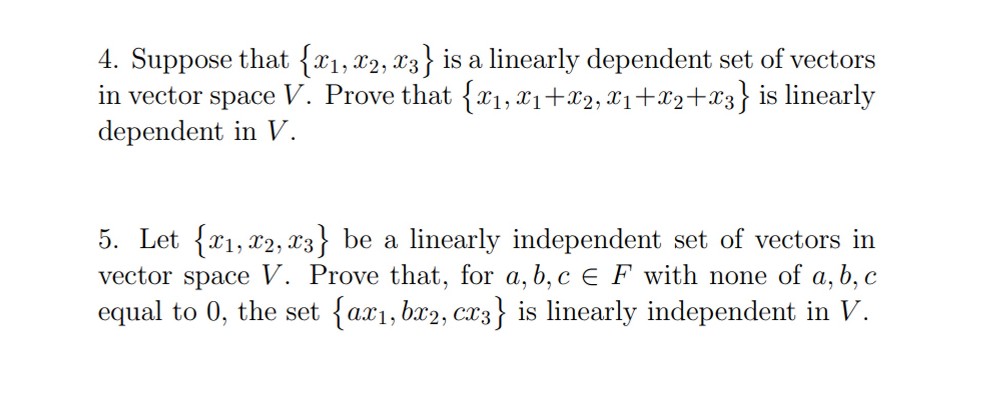 Suppose that {x1,x2,x3} ﻿is a linearly dependent set | Chegg.com