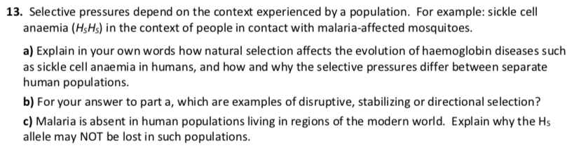 Solved 13. Selective pressures depend on the context | Chegg.com