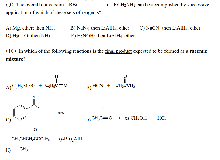 Solved (9) The overall conversion RBr RCH2NH2 can be | Chegg.com
