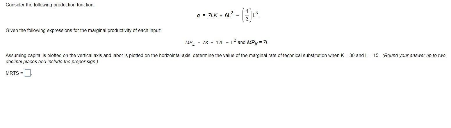 Solved Consider the following production function: | Chegg.com