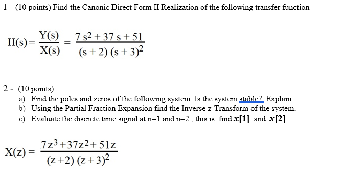 Solved 1- (10 points) Find the Canonic Direct Form II | Chegg.com