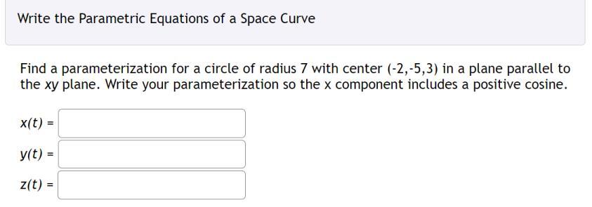 Solved Write the Parametric Equations of a Space Curve Find | Chegg.com