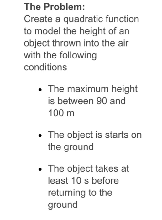 Solved The Problem: Create a quadratic function to model | Chegg.com
