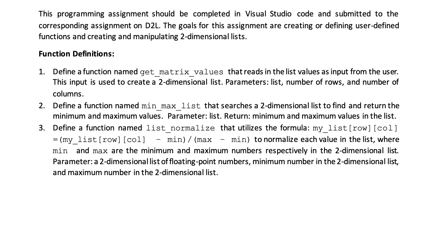 Solved This programming assignment should be completed in | Chegg.com