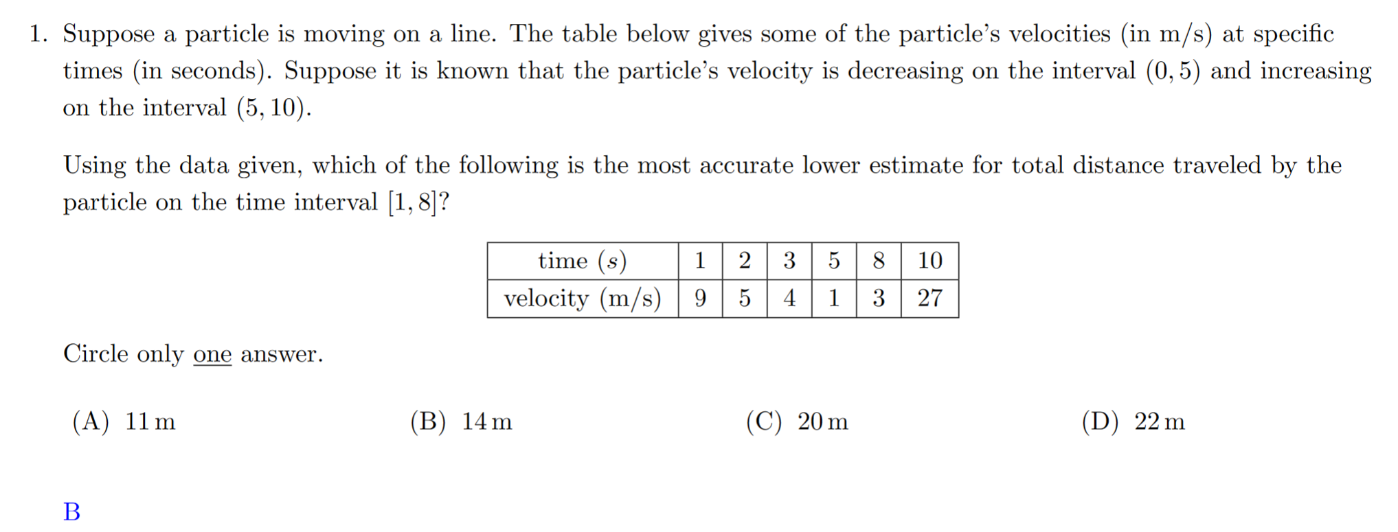 Solved 1. Suppose a particle is moving on a line. The table | Chegg.com