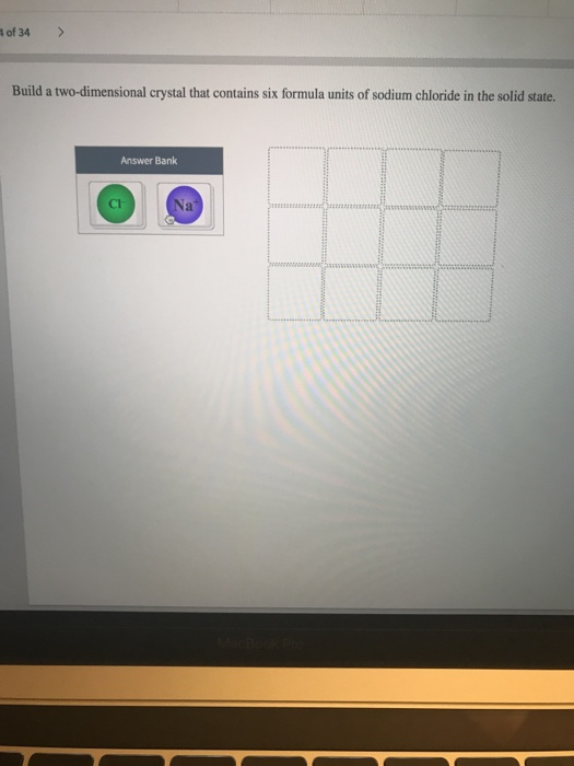 Solved of 34 > Build a two-dimensional crystal that contains | Chegg.com