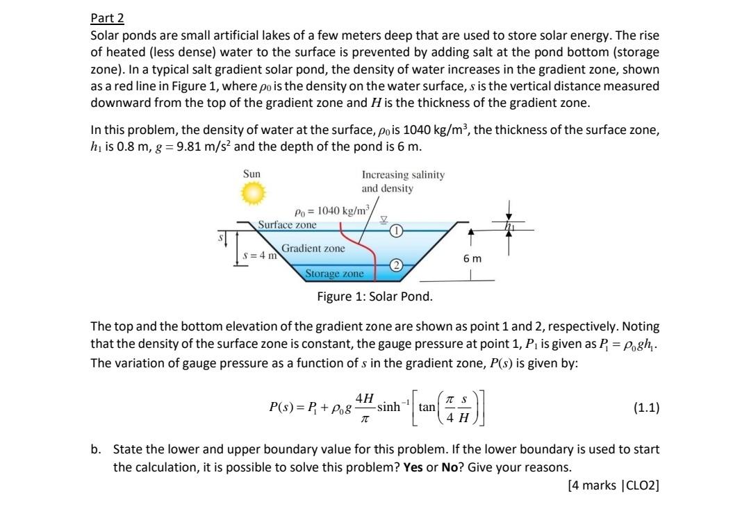 Solved Part 2 Solar ponds are small artificial lakes of a | Chegg.com