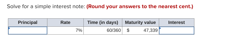 Solved Solve for a simple interest note: (Round your answers | Chegg.com