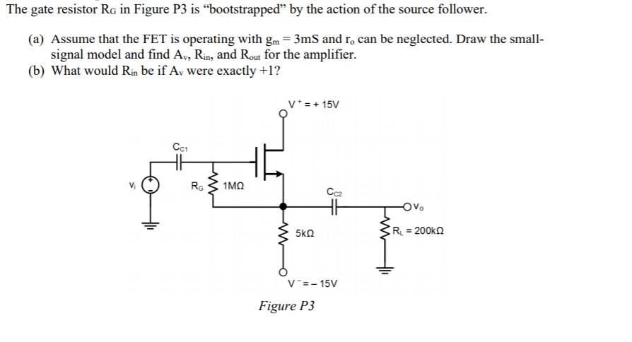 Solved The gate resistor Rg in Figure P3 is "bootstrapped” | Chegg.com