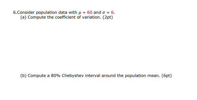 Solved 6. Consider population data with u = 60 and o = 6. | Chegg.com
