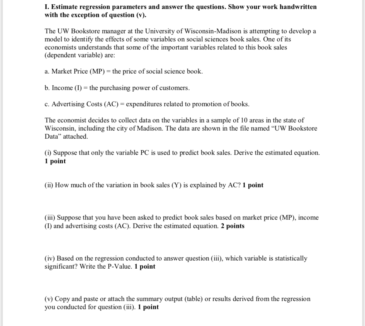 Solved I. Estimate regression parameters and answer the | Chegg.com