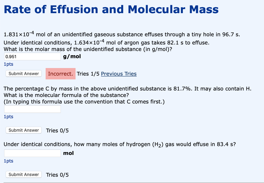 Solved Rate of Effusion and Molecular Mass 1.831x10-4 mol of | Chegg.com
