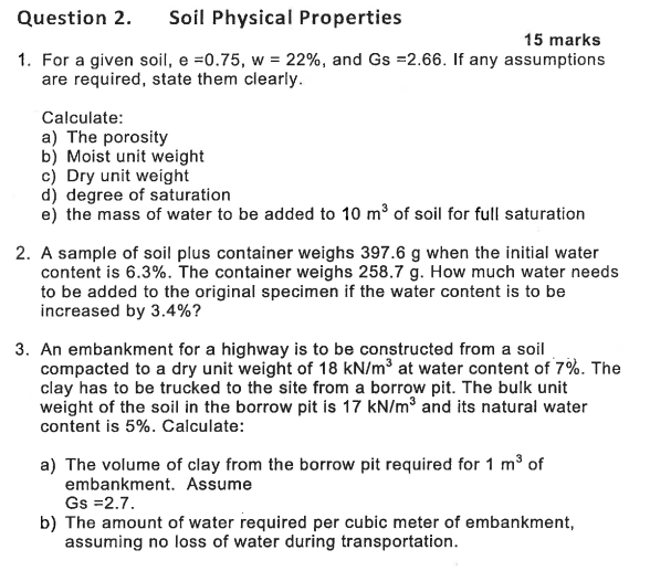 Solved Question 2. Soil Physical Properties 15 marks 0.75, | Chegg.com