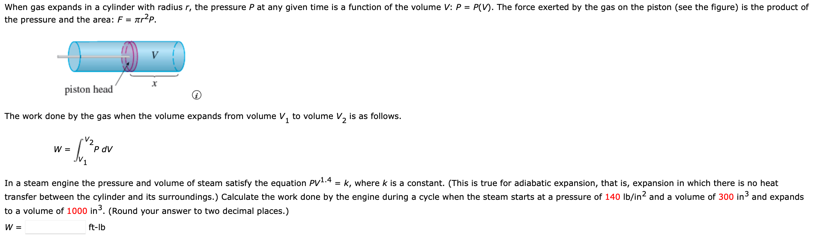 Solved When gas expands in a cylinder with radius r, ﻿the | Chegg.com