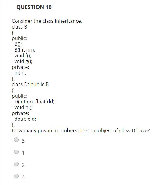 Solved QUESTION 8 Consider the class inheritance. class B | Chegg.com