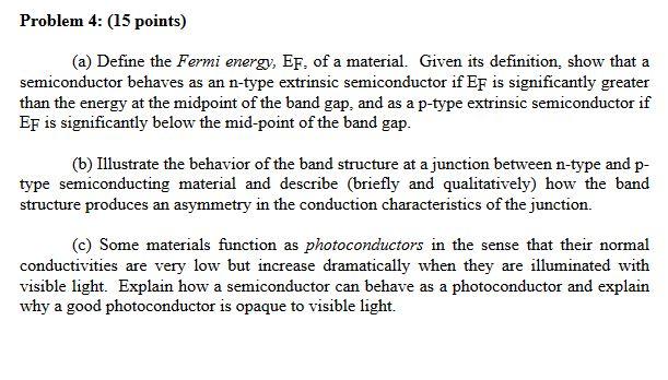 Solved (a) Define the Fermi energy, EF, of a material. Given | Chegg.com
