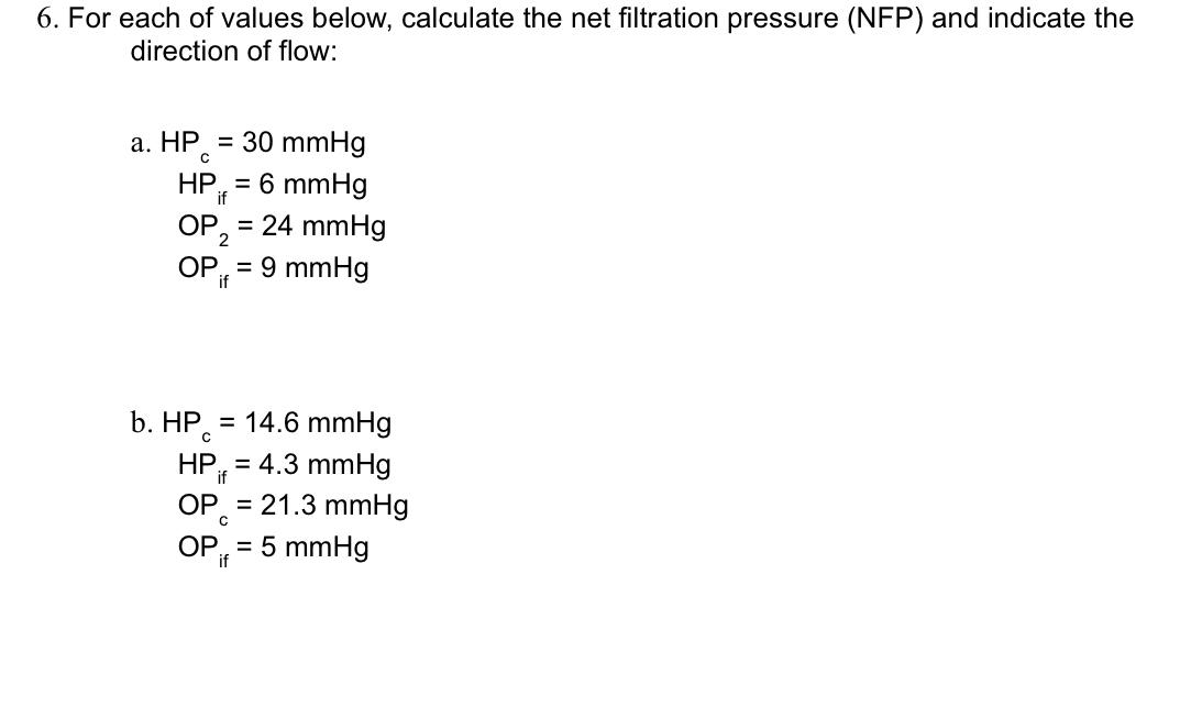 Solved 6. For each of values below, calculate the net | Chegg.com